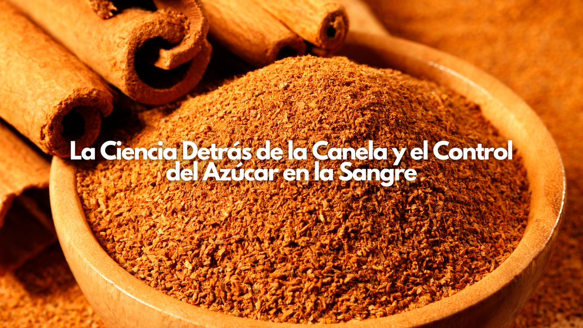 Los notables beneficios de la canela para el control del azúcar en la ...